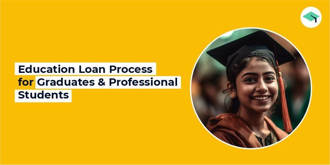 Education Loan Process for Graduates & Professional Students - EduFund ...