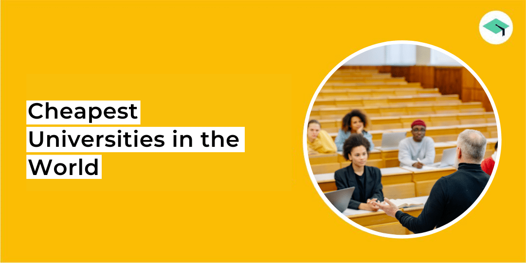 Cheapest Universities in World - EduFund Abroad